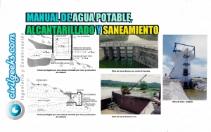 Manual de agua potable, alcantarillado y saneamiento | CivilGeeks.com